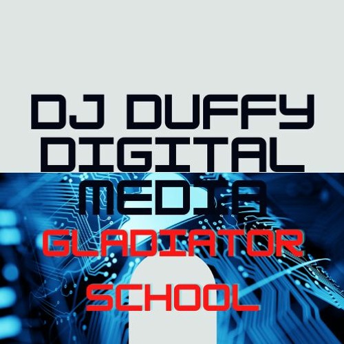 Stream Gladiator School (2021) by DJ Duffy Digital Media | Listen online for free on SoundCloud