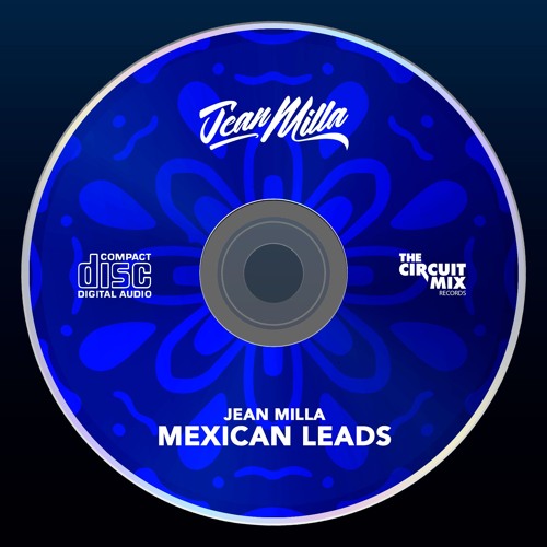 pumpyoursound.com | Mexican Leads - Jean Milla - Original Mix