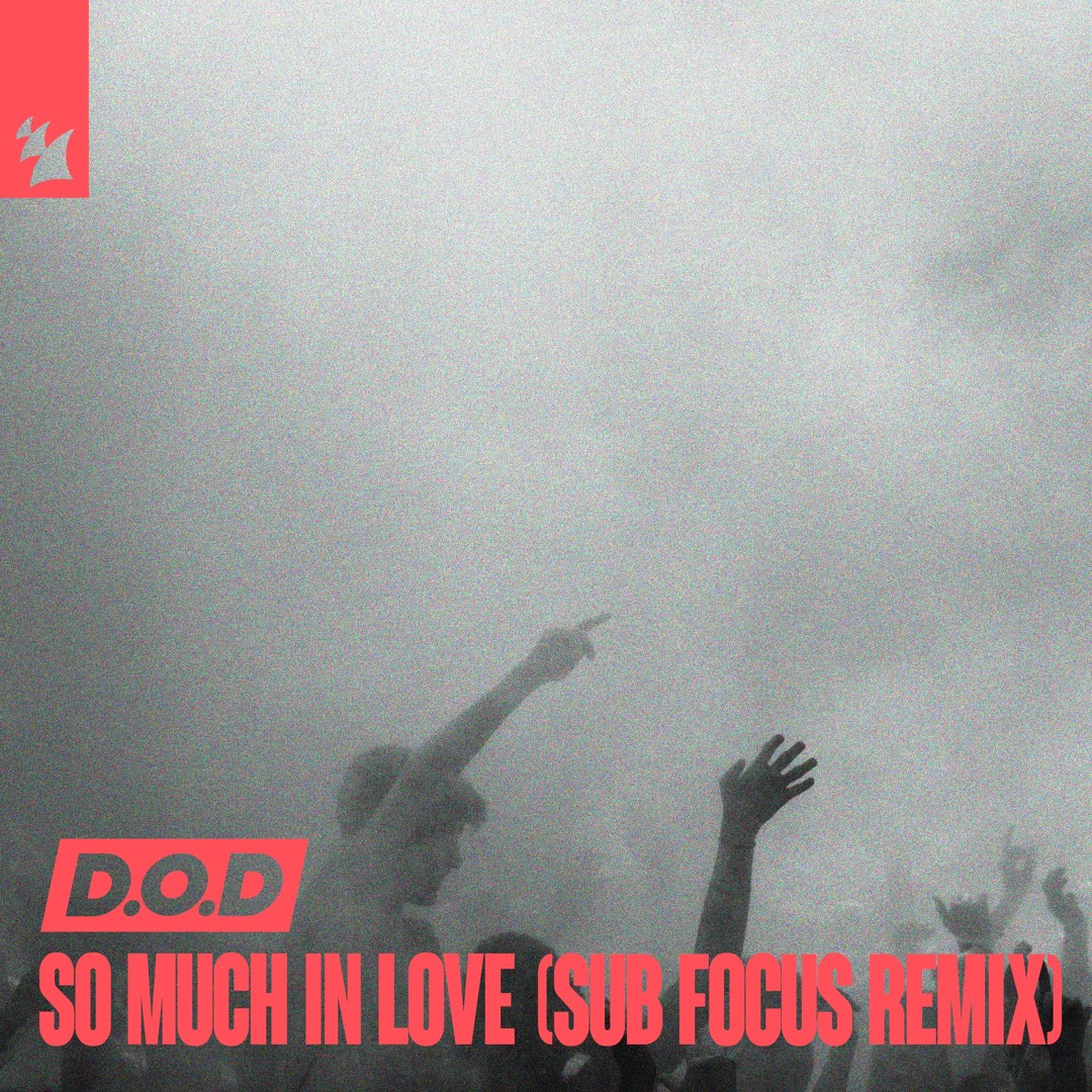 Stream D.O.D - So Much In Love (Sub Focus Remix) by Sub Focus | Listen ...