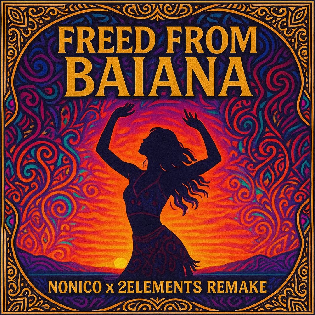 Stream NONICO x 2elements - Freed From Baiana (Remake) by NONICO ...