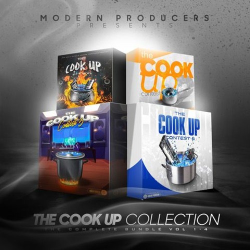 Stream Modern Producers | Listen to THE COOK UP COLLECTION playlist ...