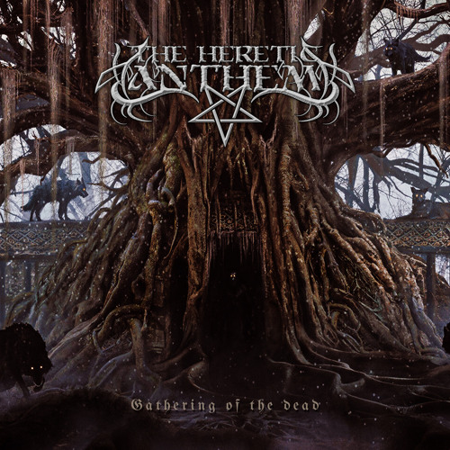 Stream The Heretic Anthem | Listen to Gathering of the Dead playlist ...