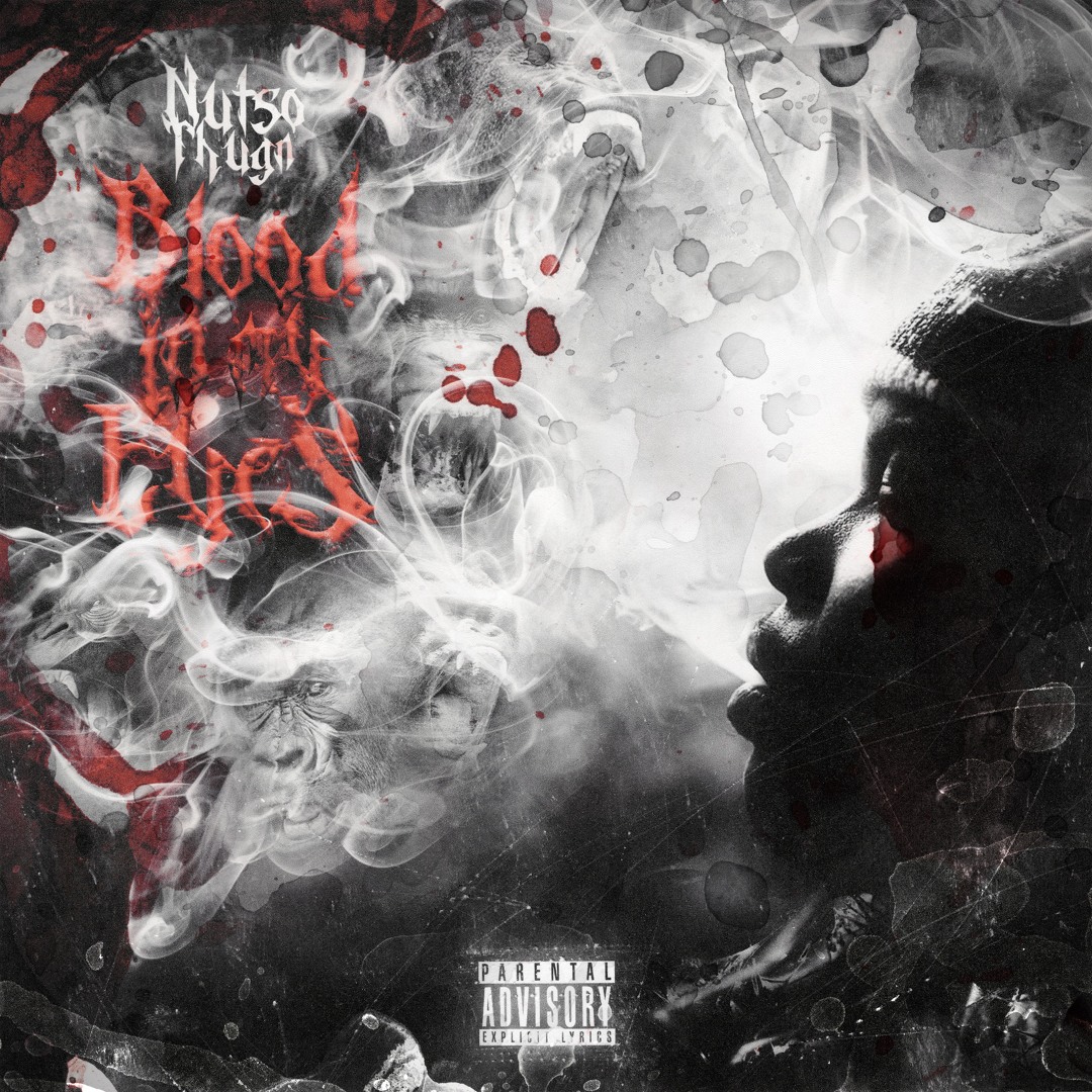 Stream Nutso Thugn | Listen to Blood In My Eyes (Extended) playlist ...