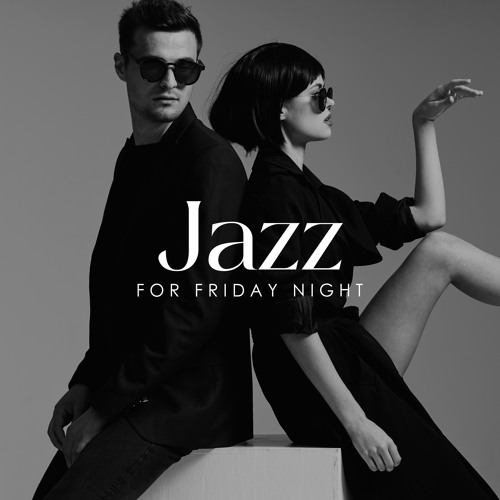 Stream Instrumental Jazz Music Ambient | Listen to Jazz for Friday ...