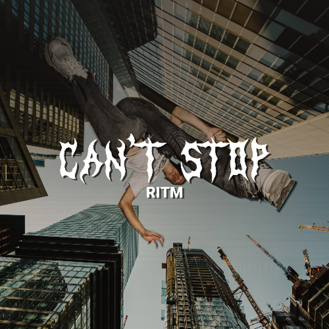 Stream RITM - Can't Stop (FREE DL) by RITM | Listen online for free on SoundCloud
