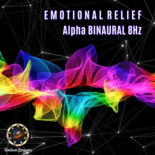 Stream Emotional Relief Alpha Binaural 8Hz by Emiliano Bruguera ...