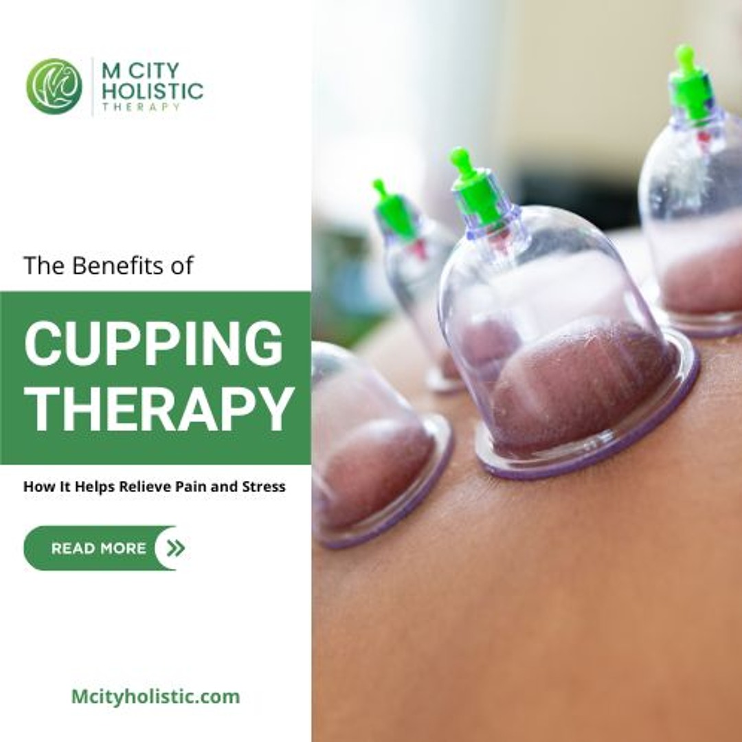 Stream The Benefits of Cupping Therapy: How It Helps Relieve Pain and ...