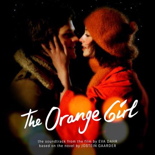 Stream Magnus Beite | Listen to The Orange Girl (Original Movie ...