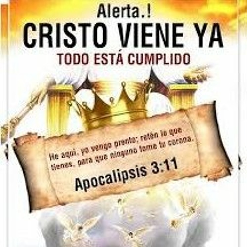 Stream ALVARO TEJEDA - CRISTO VIENE YA.mp3 by R.F. AMISTAD CRISTIANA ...