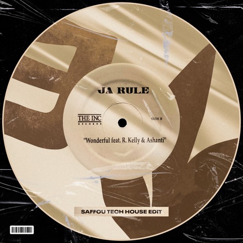 Stream Ja Rule, R. Kelly & Ashanti - Wonderful ( SAFFOU Techhouse Edit ...