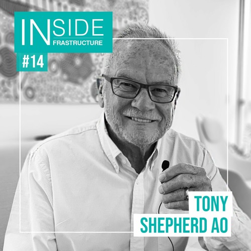 Stream episode Tony Shepherd AO – on COVID-19, infrastructure stimulus ...