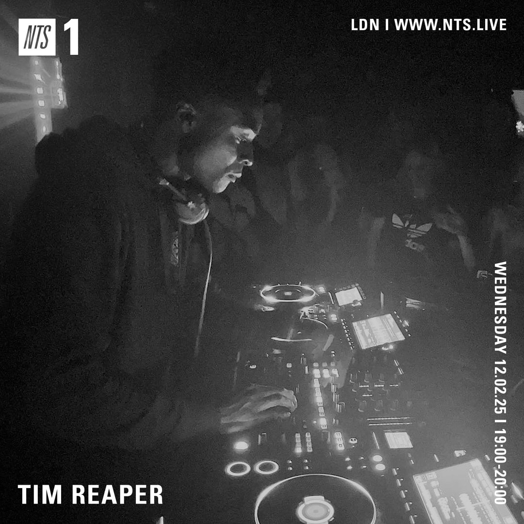 Stream Tim Reaper On NTS Radio - 12th February 2025 by Tim Reaper ...