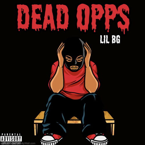 Stream Dead Opps By Lil BG by Lil BG | Listen online for free on SoundCloud