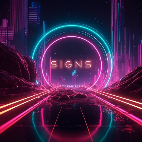 Stream Signs by TV Players | Listen online for free on SoundCloud