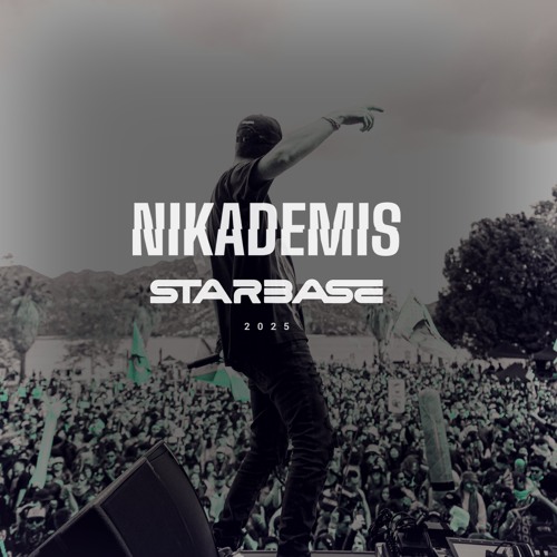 Stream NIKADEMIS - LIVE FROM STARBASE FESTIVAL 2025 by Nikademis | Listen online for free on ...