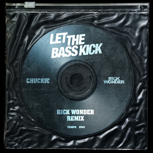 Stream Chuckie - Let The Bass Kick (Rick Wonder Remix) by Rick Wonder ...