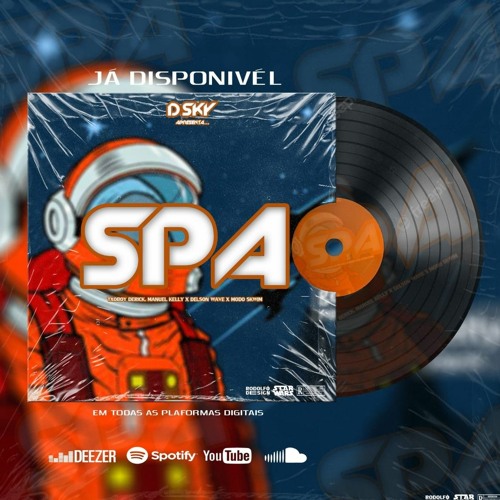 Stream # Spa🚨/Delson Sky x Txoboy Dérick x Manuel Kelly x Modo Skwim🚦 ...