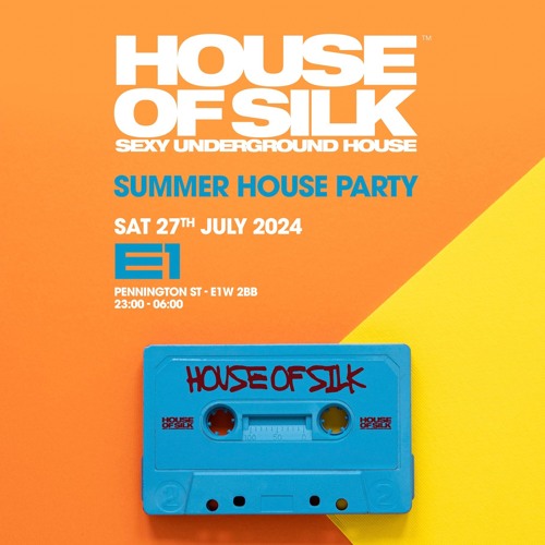 Stream House of Silk - DJ S Live (Promo Mix) for Summer House Party ...