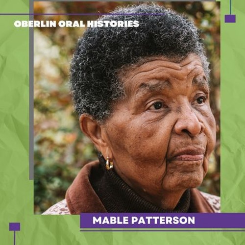 Stream episode Mable Patterson | Oberlin Oral Histories by Raleigh Arts ...