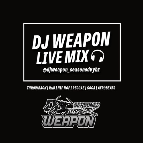 Stream 【DJ WEAPON LIVE AUDIO 06.19.2024】THROWBACK | R&B | HIP HOP ...