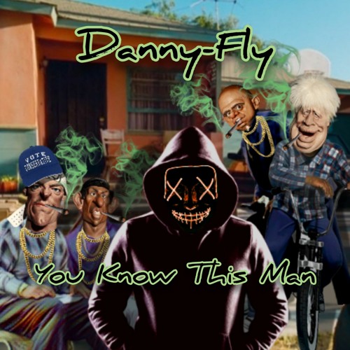 Stream Danny fly - You know this man! by Danny Da Flite | Listen online ...