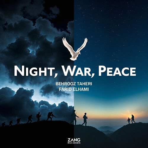 Stream Night War Peace - Farid Elhami - Behrooz Taheri by Zang Records | Listen online for free ...