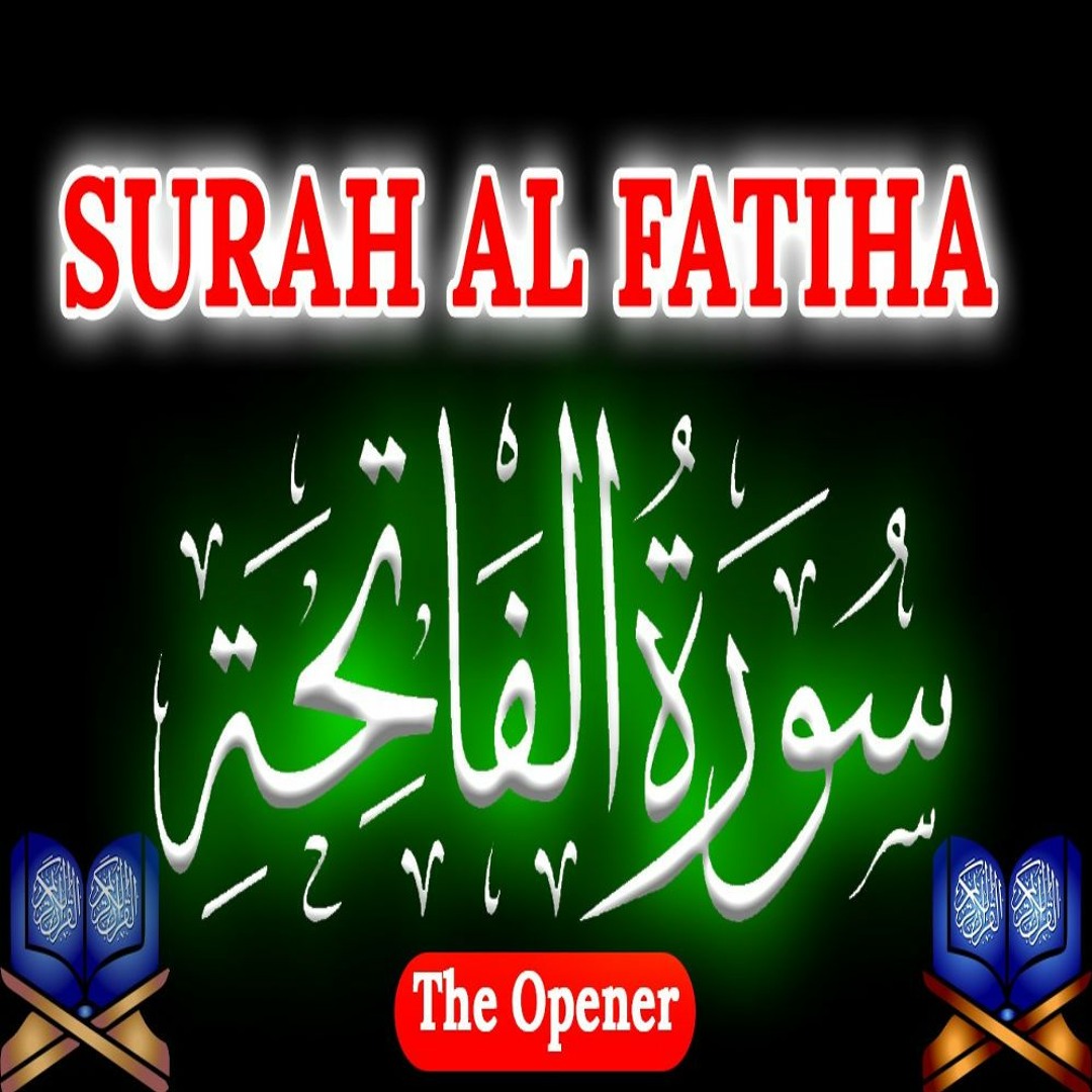 Stream Surah Al Fatiha by Humble dua | Listen online for free on SoundCloud