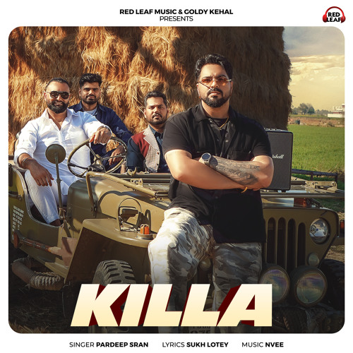 Stream Killa by Pardeep Sran | Listen online for free on SoundCloud