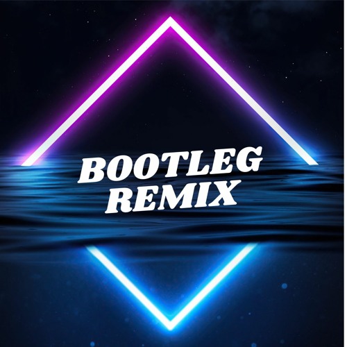 Stream BOOTLEG REMIX by DJ GOOD VIBES MUSIC | Listen online for free on ...