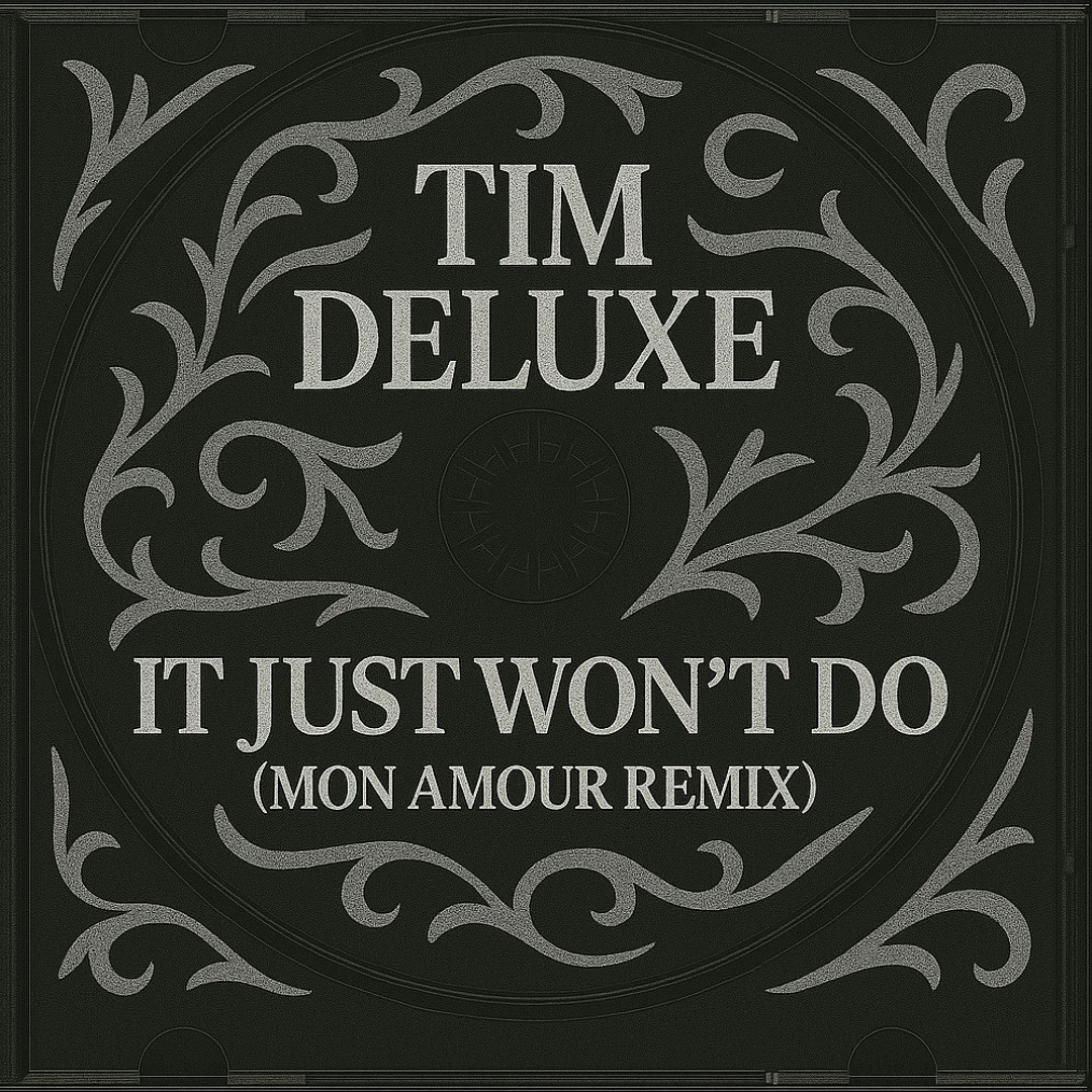 Stream Tim Deluxe - It Just Won't Do (Mon Amour Remix) [Afro House ...