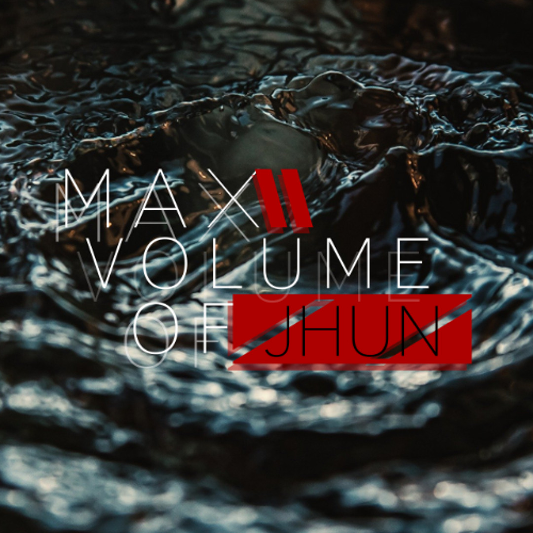 Stream Cooperation Groups presents Max Volume of JHUN 091 by ...