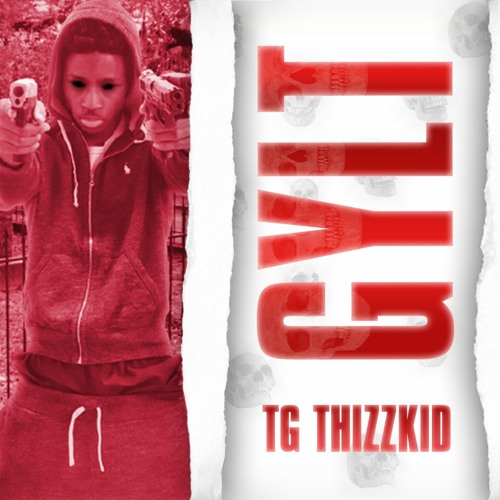 Stream TG Thizzkid - Get Yo Life Taken [Official Audio] by ThizzKid ...