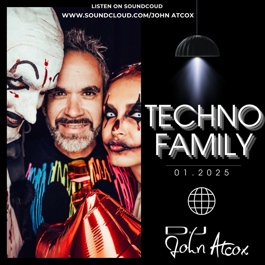Stream Techno Family by John Atcox | Listen online for free on SoundCloud