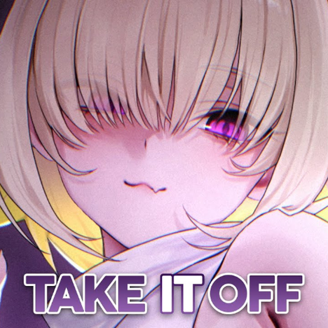 Stream Nightcore - Take It Off by Nightcore Center | Listen online for ...