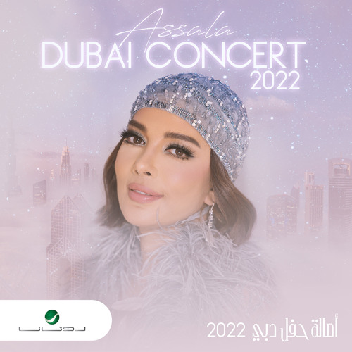 Stream Aktar (Live Dubai Concert 2022) by Assala | Listen online for ...