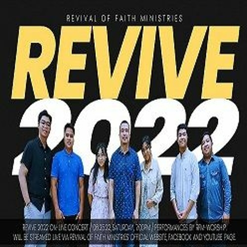 Stream Revival of Faith Ministries | Listen to REVIVE 2022 ONLINE ...