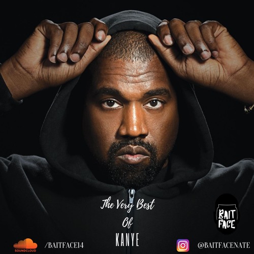 Stream The Very Best Of: Kanye West by BaitFace | Listen online for ...