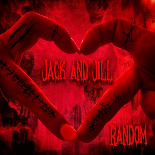 Stream Jack and Jill by Random™️ | Listen online for free on SoundCloud