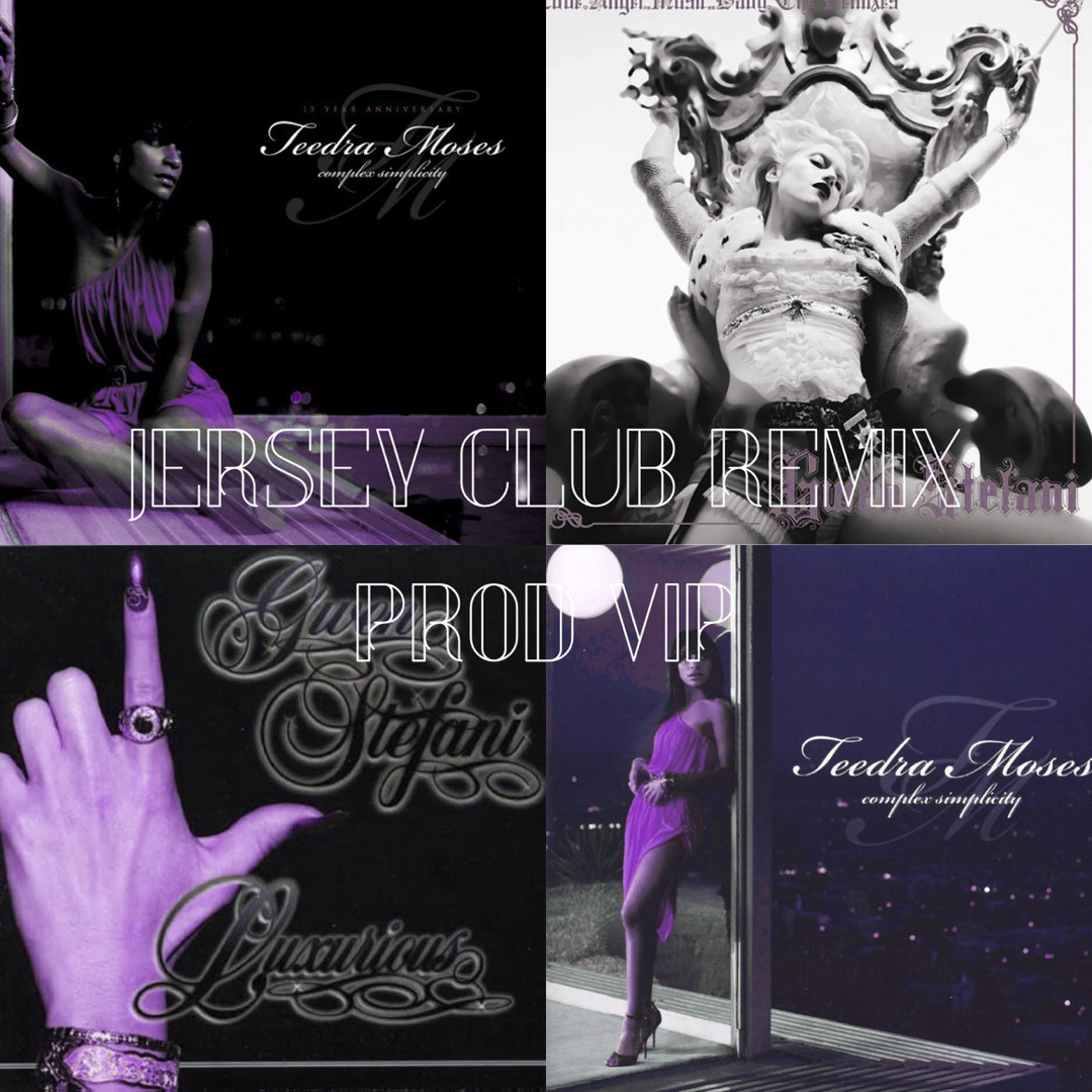 Stream Luxurious x Just Wanna Be Your Girl - (JERSEY CLUB REMIX) [PROD ...