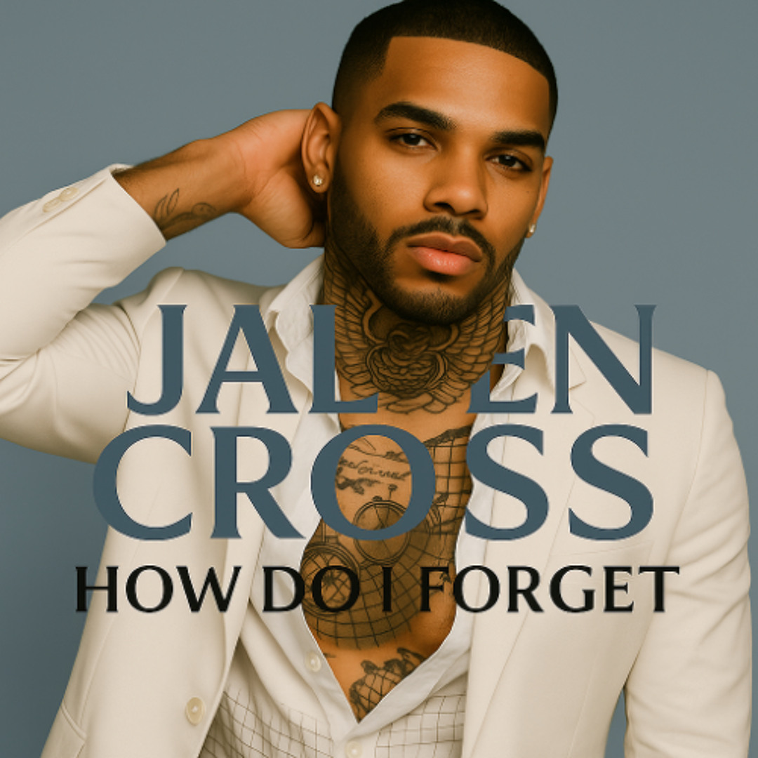 Stream How Do I Forget by Jalen Cross | Listen online for free on ...