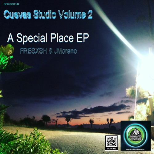 Stream SOUND FRESH RECORDING | Listen to Cuevas Studio V2 - A Special Place SFR00010 playlist ...