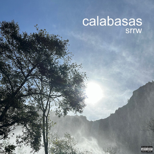 Stream calabasas by srrw | Listen online for free on SoundCloud