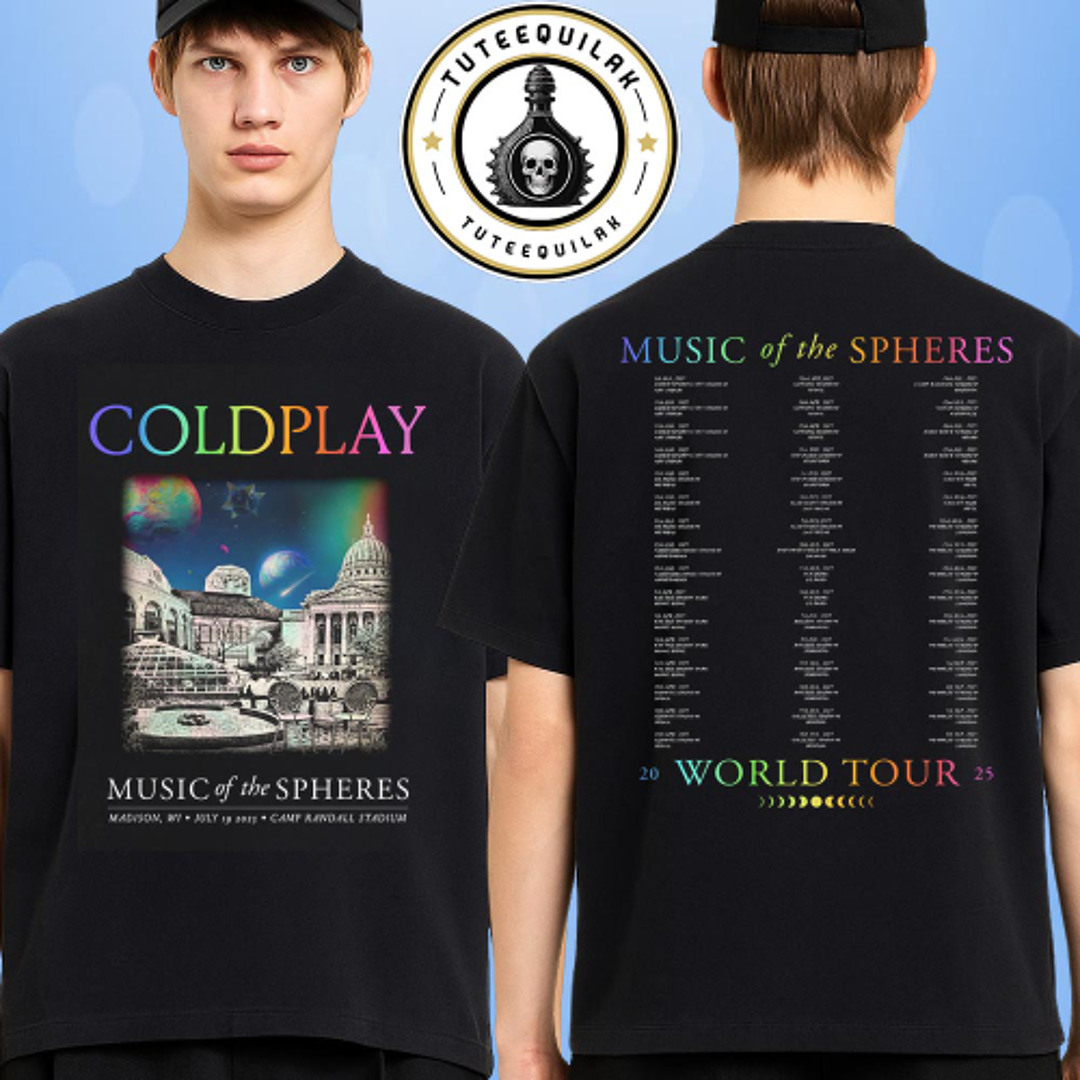 Stream Coldplay Madison 2025 Music Of The Spheres World Tour Venue Tee ...