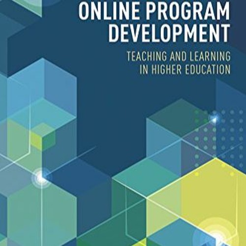 Stream [EBOOK] Best Practices in Online Program Development from ...