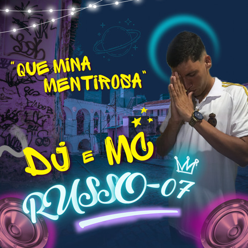 Stream QUE MINA MENTIROSA DJ E MC RUSSO by DJ RUSSO-07 | Listen online ...