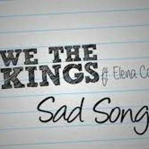 Stream Becky Boo💛 - Sad Song By We The Kings (original) by ...