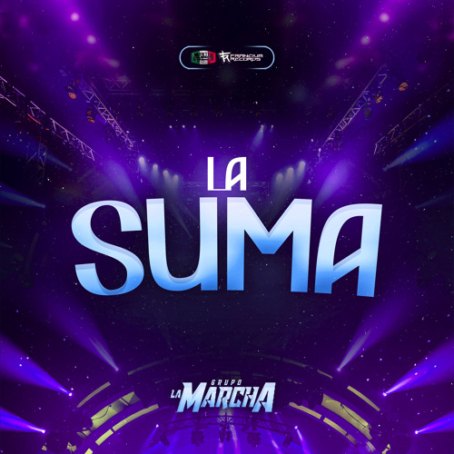 Stream La Suma by Grupo La Marcha | Listen online for free on SoundCloud