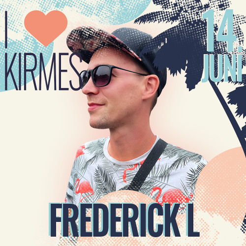 Stream Frederick L - I Love Kirmes 2024 by Frederick L | Listen online ...