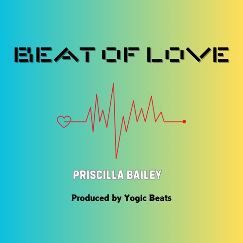 Stream Beat Of Love Wav by Priscilla Bailey | Listen online for free on ...