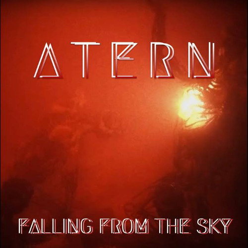 Stream Falling from the sky by ATERN | Listen online for free on SoundCloud